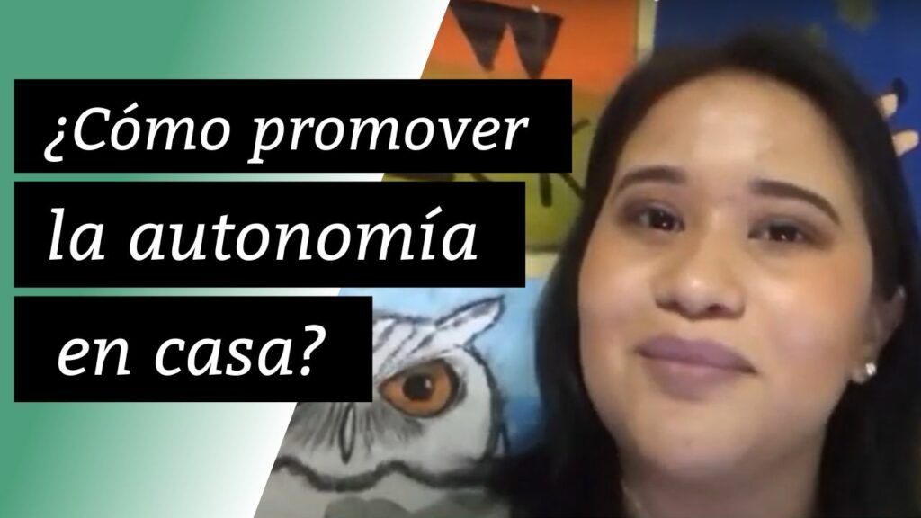 ¿Cómo promover la autonomía en los niños y niñas? - PIASE